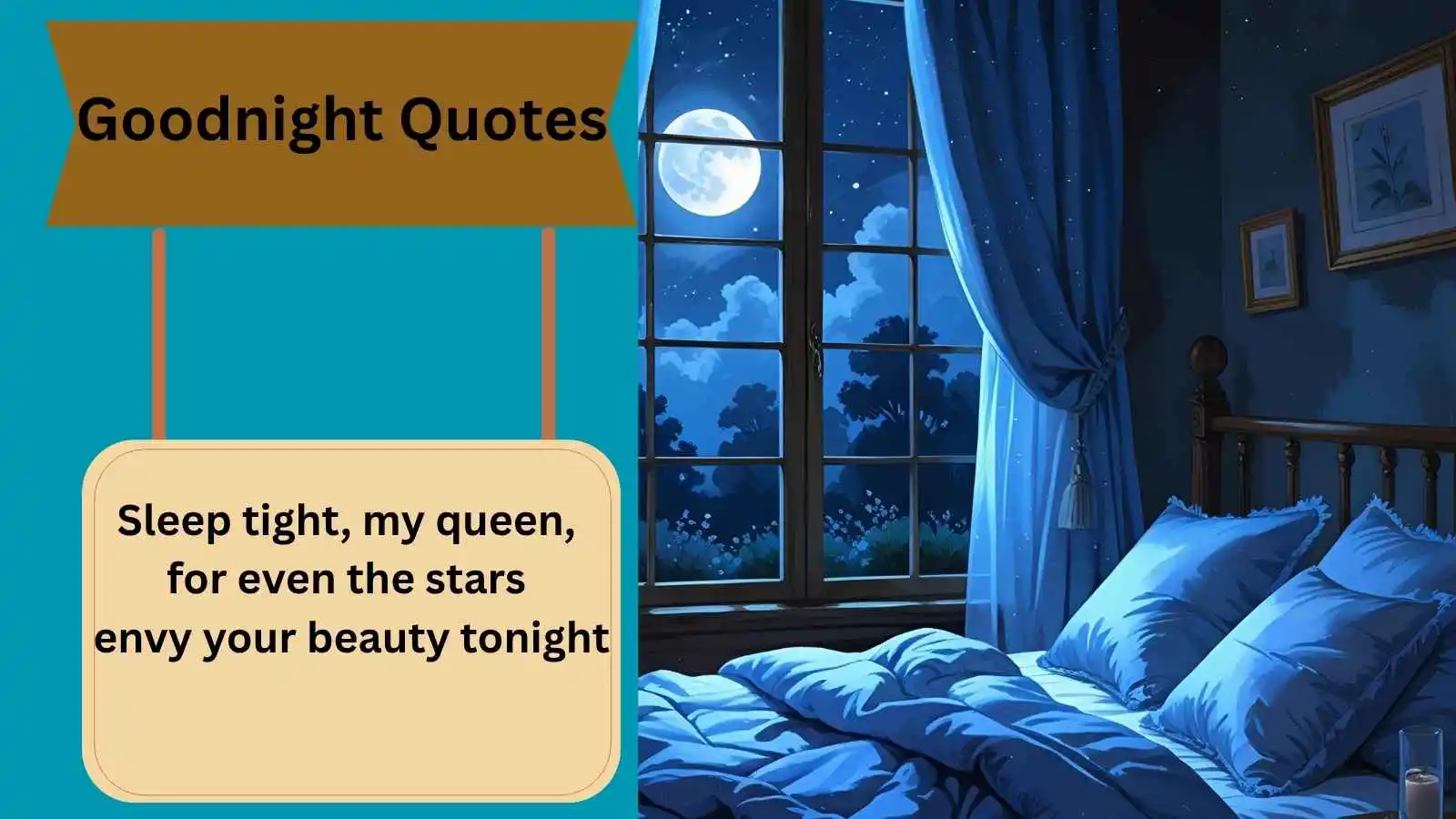 340+Goodnight Quotes to End Your Day with Peace and Positivity